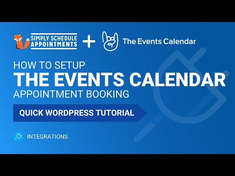 The Events Calendar Appointment Booking for WordPress | Quick Setup | Simply Schedule Appointments