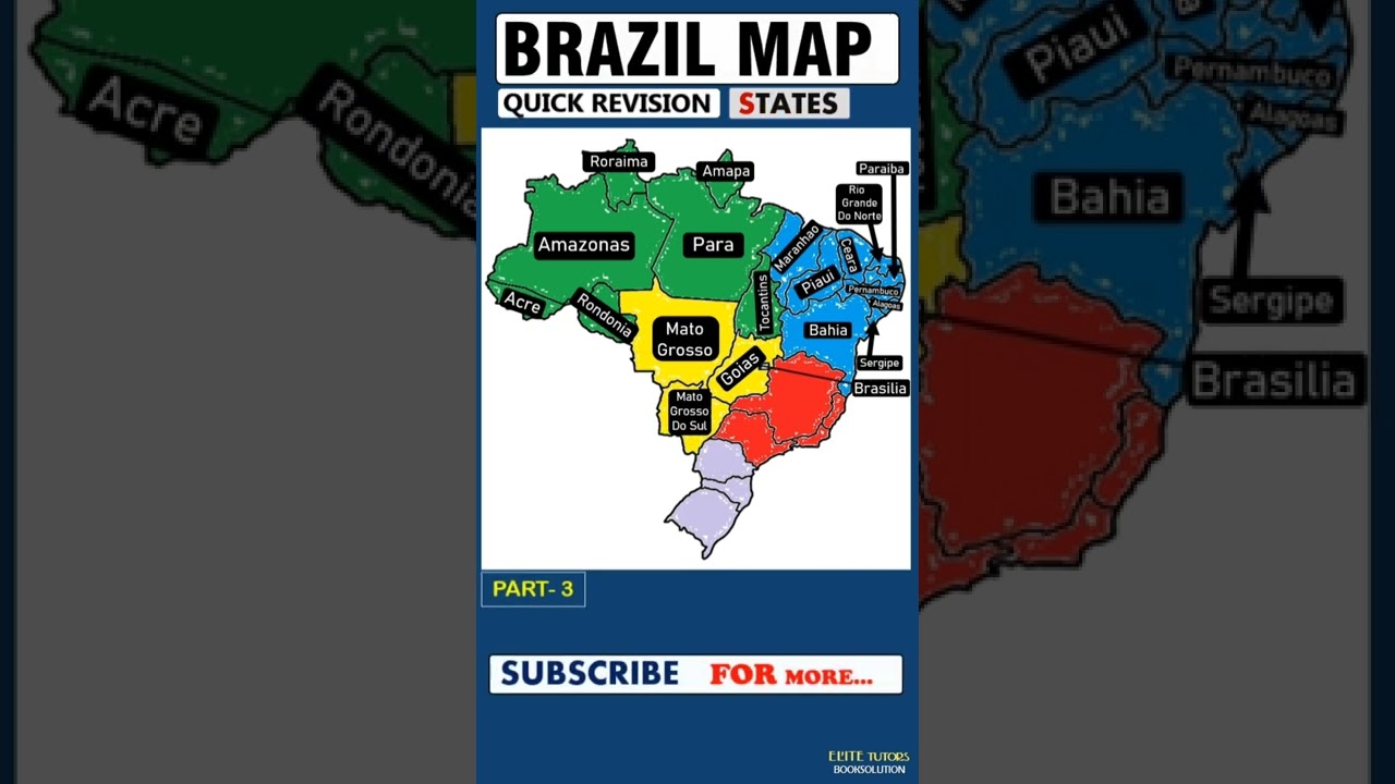 Part -3 | Brazil Map | States Quick Revision