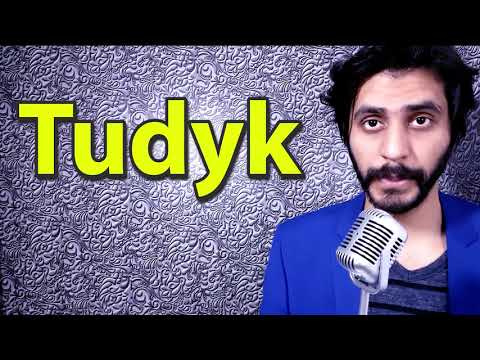 How To Pronounce Tudyk