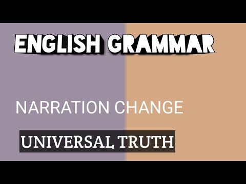 ENGLISH GRAMMAR#NARRATION CHANGE#UNIVERSAL TRUTH#