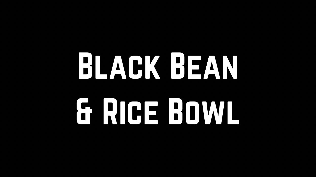 Zero-Waste Cooking! Black Bean & Rice Bowls Using Leftover Party Dips & Taco Fixings
