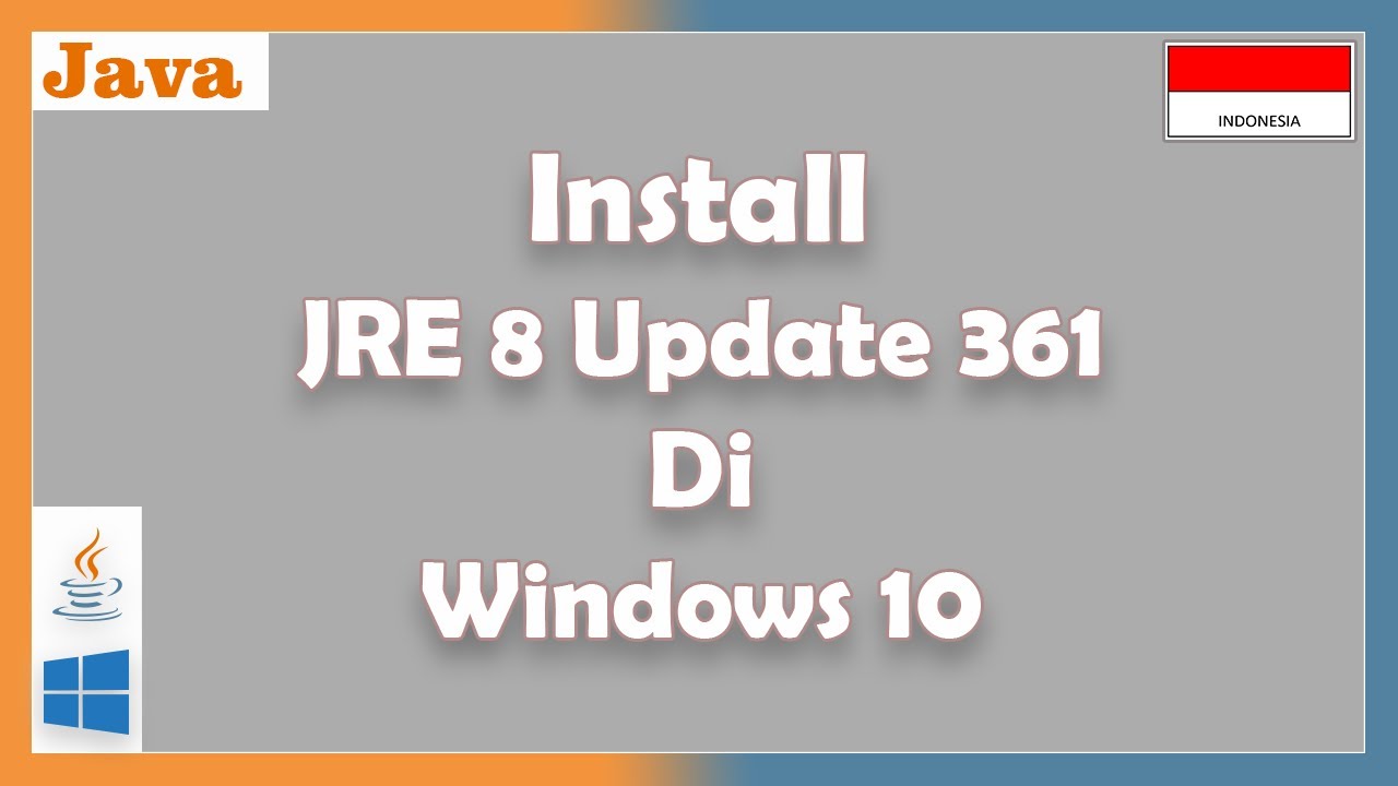 Install Java Runtime Environment 8 Update 361 di Windows 10