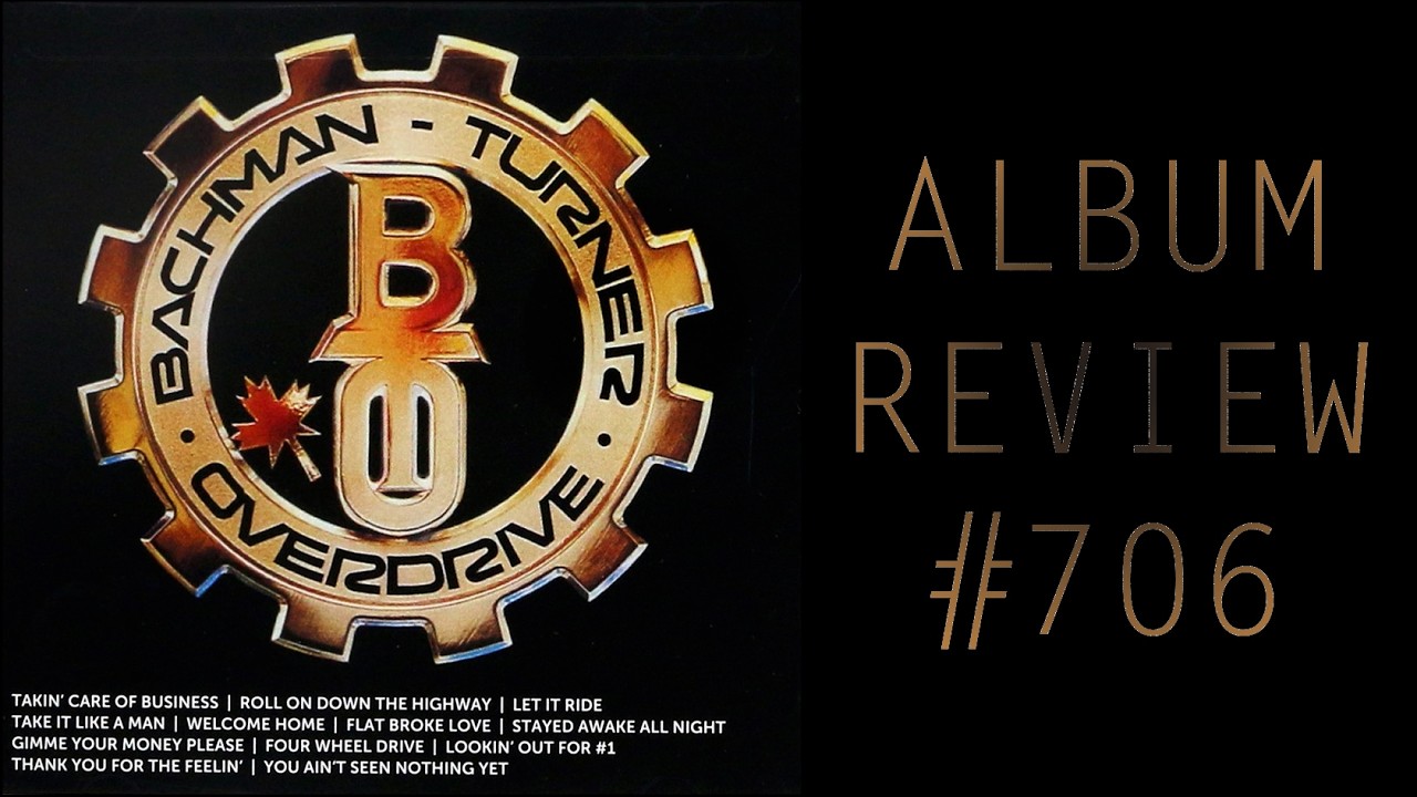 Album Review 706 - Bachman Turner Overdrive (BTO) - ICON