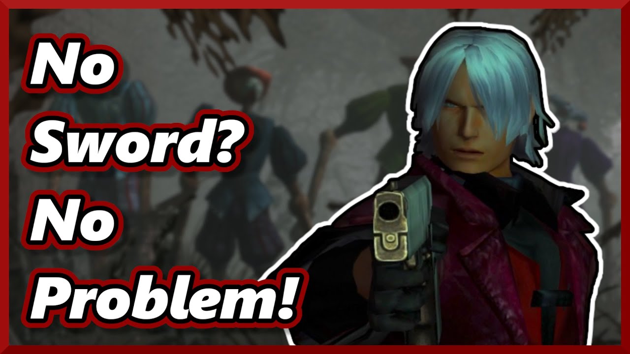 Can You Beat Devil May Cry Using ONLY Guns?