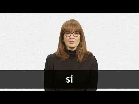 Traducción en inglés de “SÍ” | Collins Diccionario español-inglés