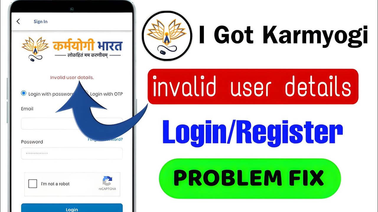 igot karmayogi registration email problem | invalid user details in igot karmayogi | email login