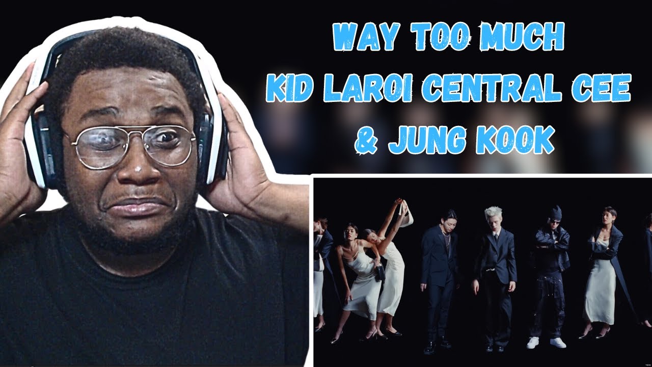 IS IT TOO MUCH!!! PhatBoyMari Reacts To Kid Laroi Way Too Much Ft Jung Kook Central Cee