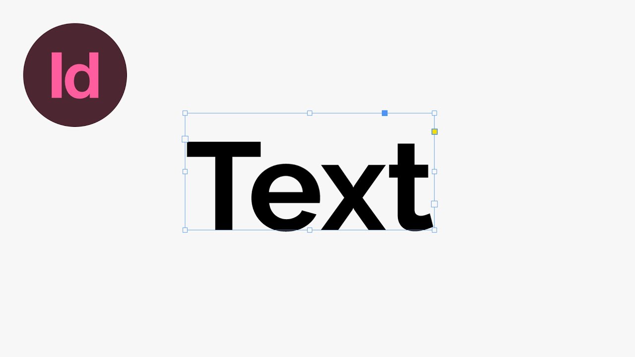 Working with Text in Adobe InDesign | Dansky