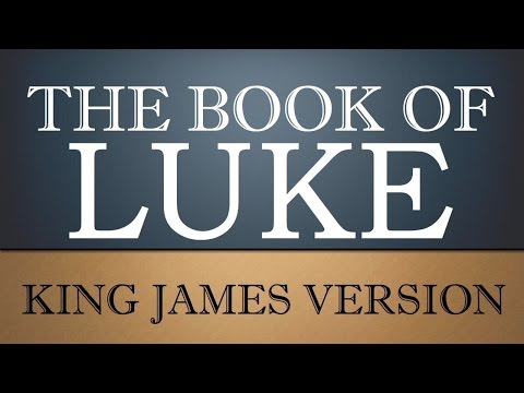 Gospel According to Luke - Chapter 9 - KJV Audio Bible