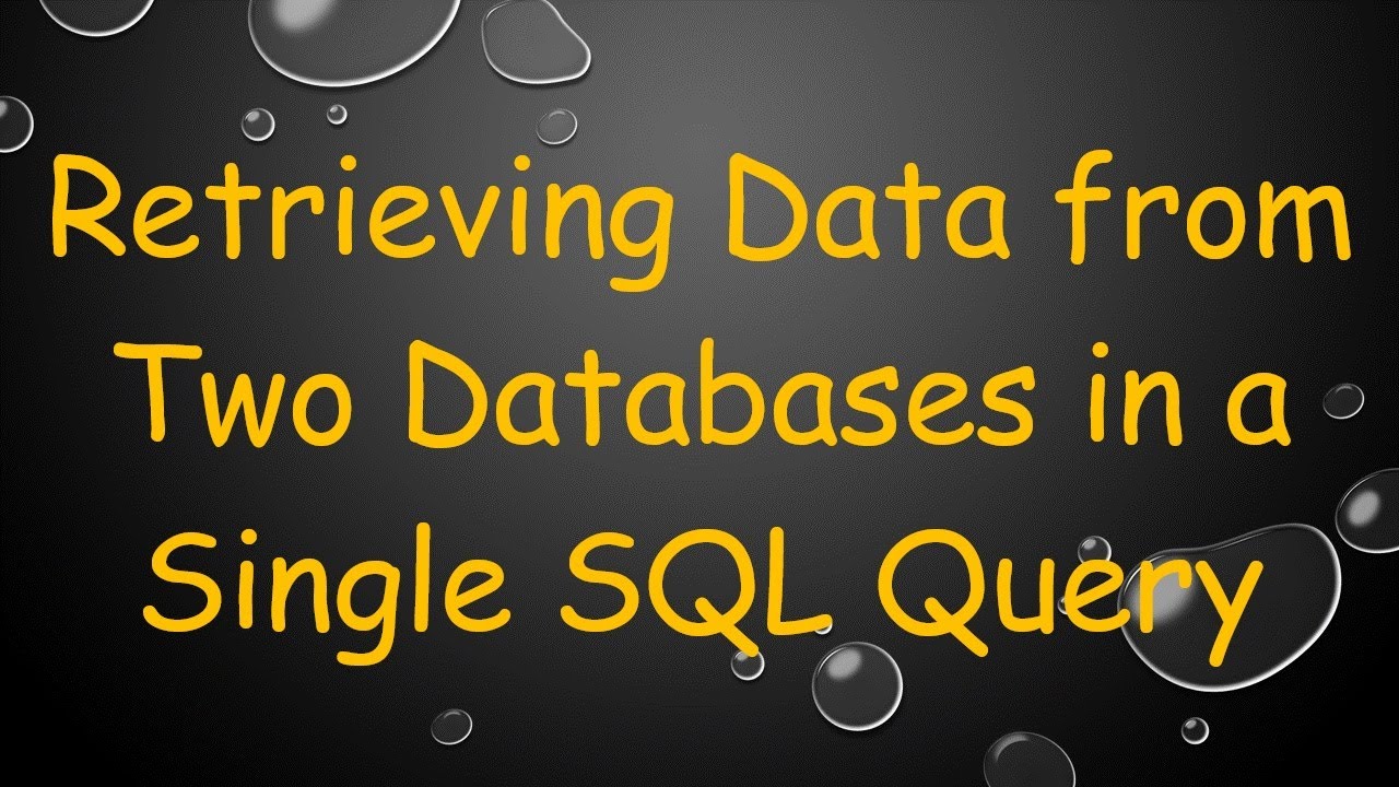 Retrieving Data from Two Databases in a Single SQL Query
