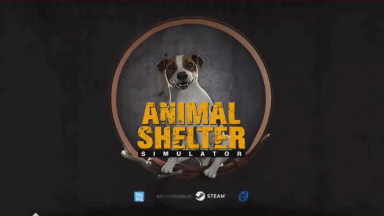 Animal Shelter Trailer - Gameplay - Images - About This Game