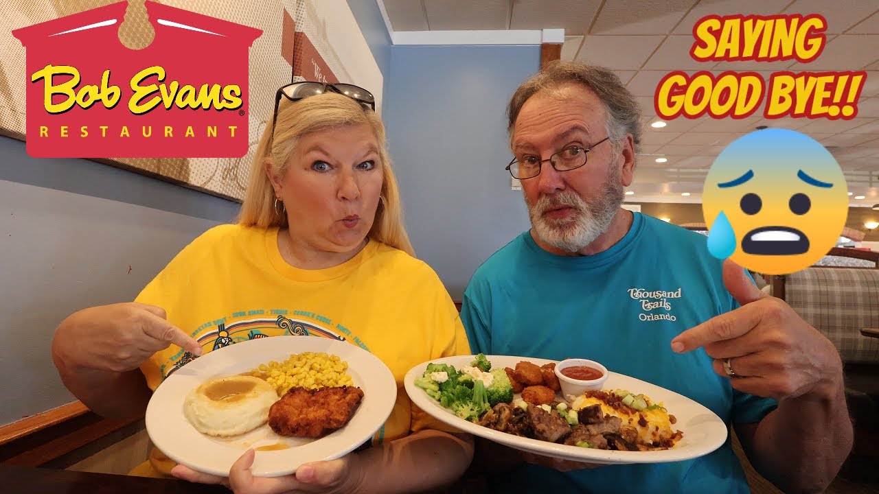 FAREWELL BOB EVANS! BUT FIRST WE TRY NEW MENU ITEMS!!