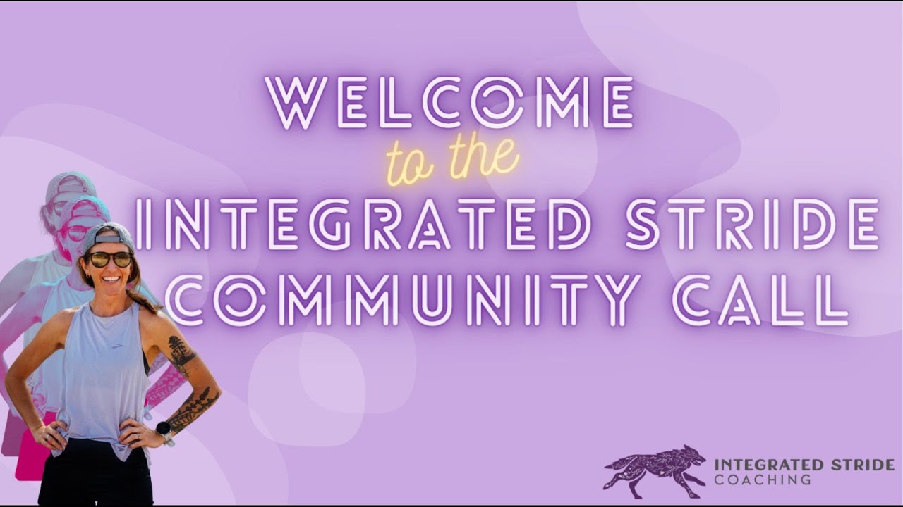 Integrated Stride Community Call - Race Planning 101