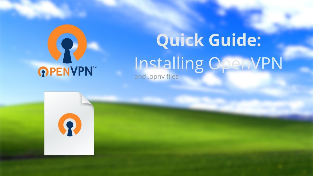 Quick Guide: Installing OpenVPN
