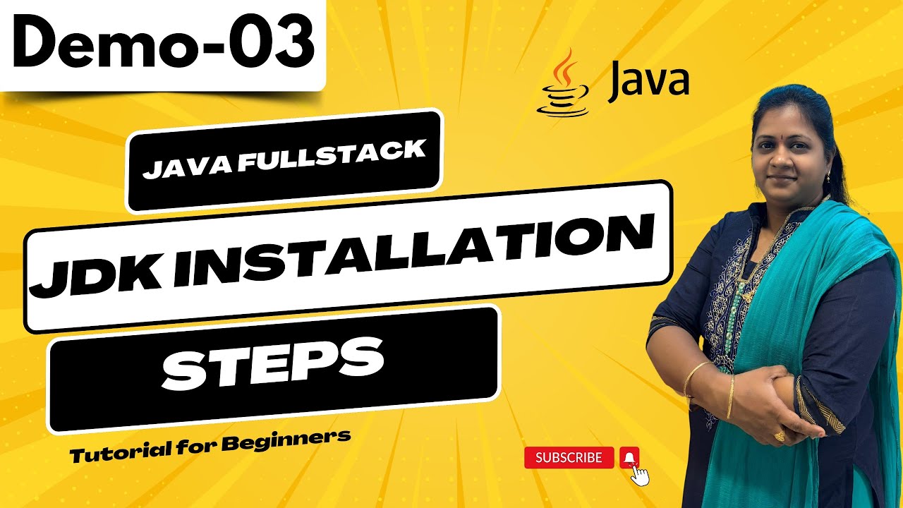 Java FullStack Demo 03 | JDK Installation Steps | Java FullStack Tutorial for Beginners