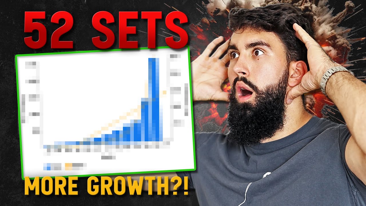 52 SETS for OPTIMAL GROWTH?! (New Study)