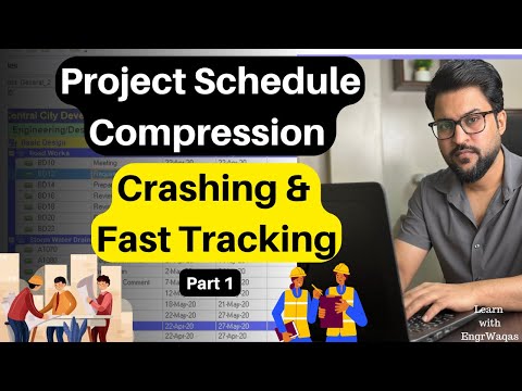 Project Schedule Compression Techniques | Crashing & Fast Tracking in Project Management | Part 1