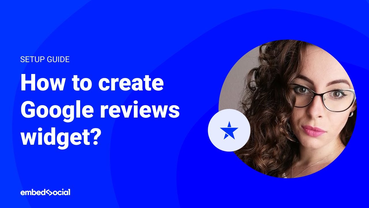 How to embed Google reviews widget on any website