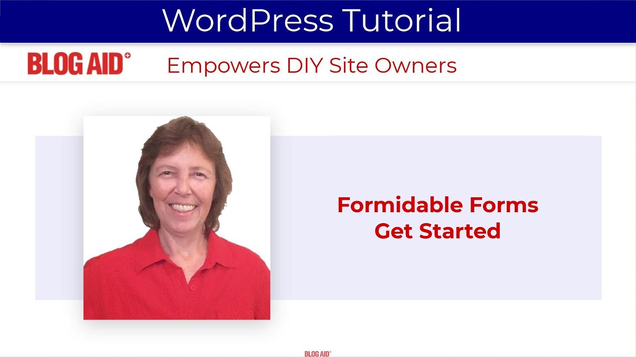 Formidable Forms - Getting Started Tutorial