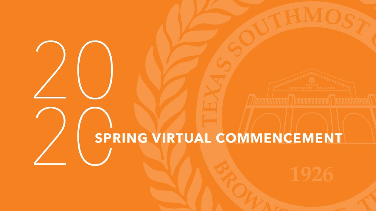 Spring 2020 Virtual Commencement Ceremony