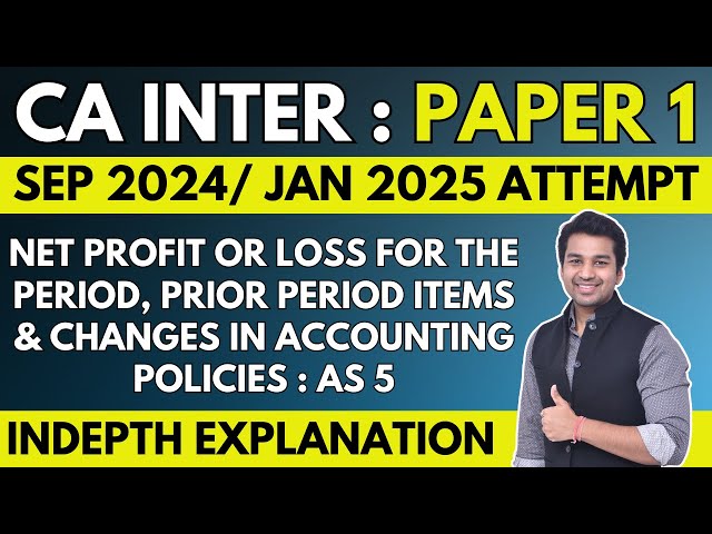 Understanding Accounting Standard AS 5: Net Profit or Loss, Prior ...