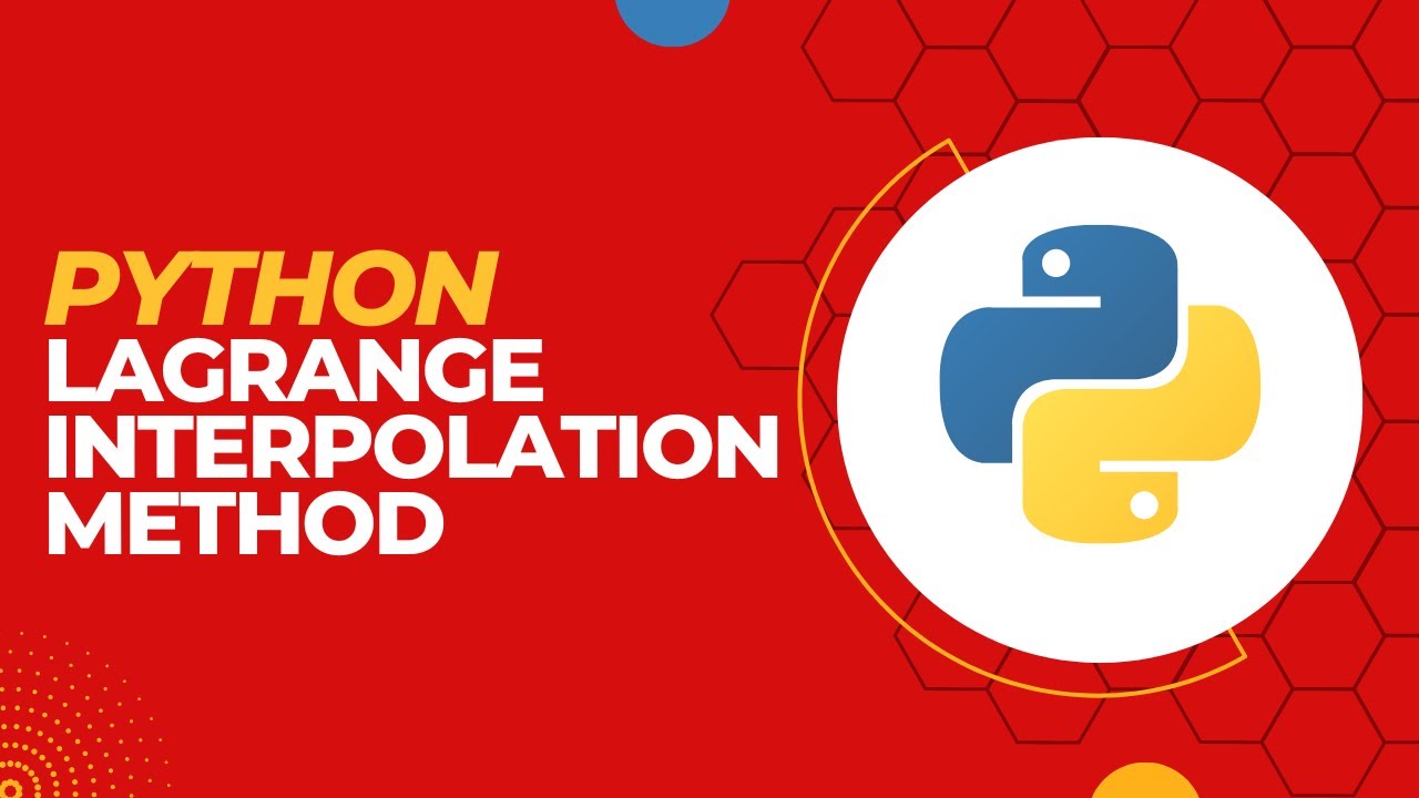 How to write a code for Lagrange Interpolation Method in python idle | 2023 |