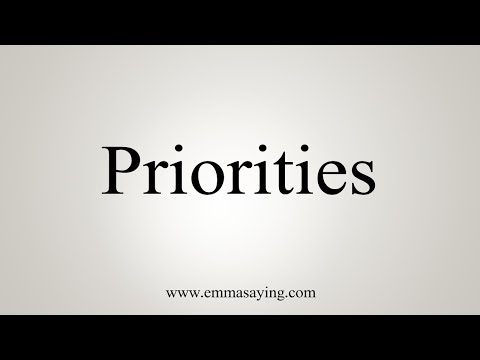 How To Say Priorities