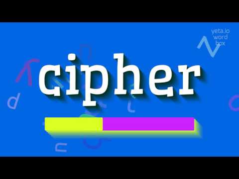 CIPHER - HOW TO PRONOUNCE CIPHER?