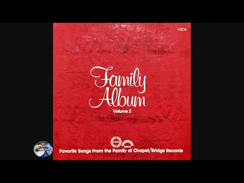 Chapel Records Family Album - Volume 2 (1979)