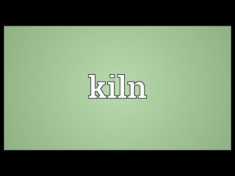 Kiln Meaning