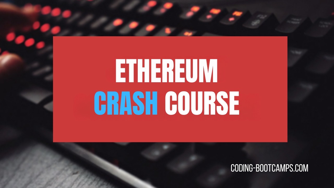 Crash Course for Building Blockchain Applications on Ethereum Network with Solidity