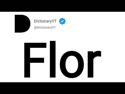 Flor Meaning in English