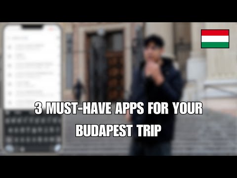 3 Must-Have Apps For Your Budapest Trip