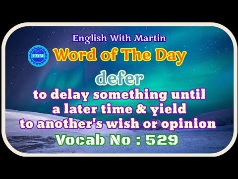 defer meaning | pronunciation & a sentence | English vocabulary | English with Martin | EWM #529