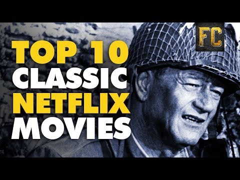 Top 10 Classic Movies on Netflix | Best Classic Movies on Netflix | Flick Connection