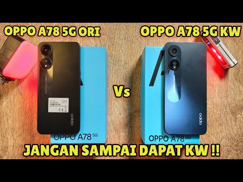OPPO A78 5G ORIGINAL VS KW. BEWARE MANY OPPO A78 5G 8/256 KW CHEAP PRICE UNDER 1 MILLION