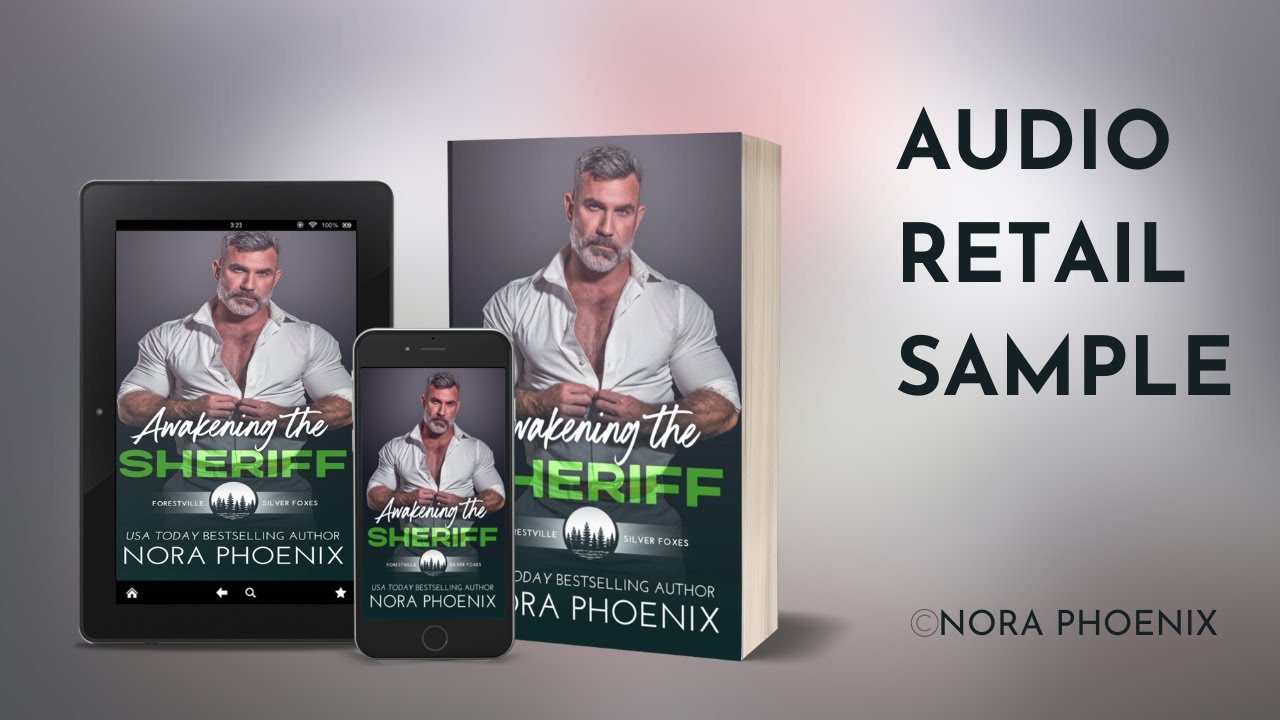 Awakening the Sheriff (Forestville Silver Foxes 2) by Nora Phoenix MM Romance Audiobook