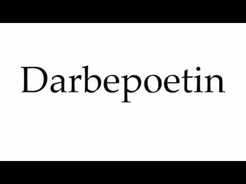 How to Pronounce Darbepoetin