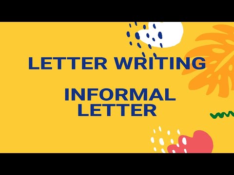 Letter Writing | How to write an Informal Letter | Format | For all Classes | Solved Example
