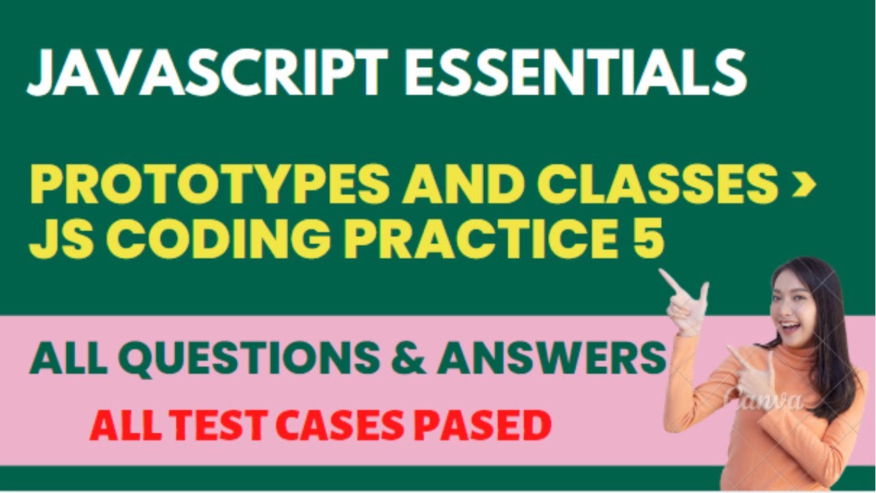 Prototypes and Classes | JS Coding Practice 5_Answers | JavaScript Essentials | NxtWave | CCBP 4.0