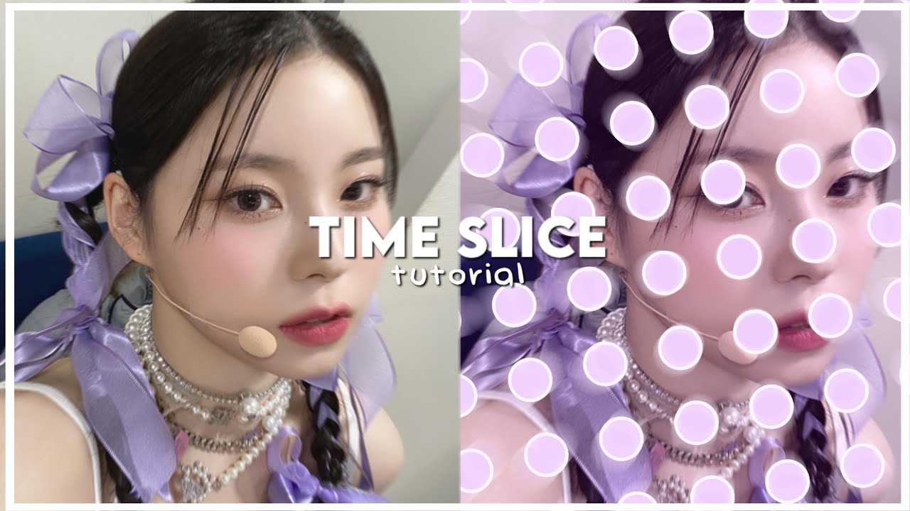 ꒦꒷ Como hacer Time Slice  𖥻 clownyy