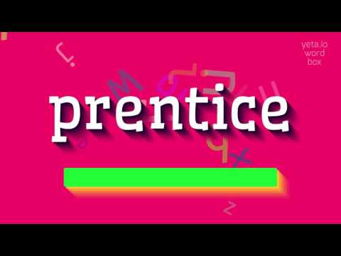 PRENTICE - HOW TO PRONOUNCE PRENTICE? #prentice