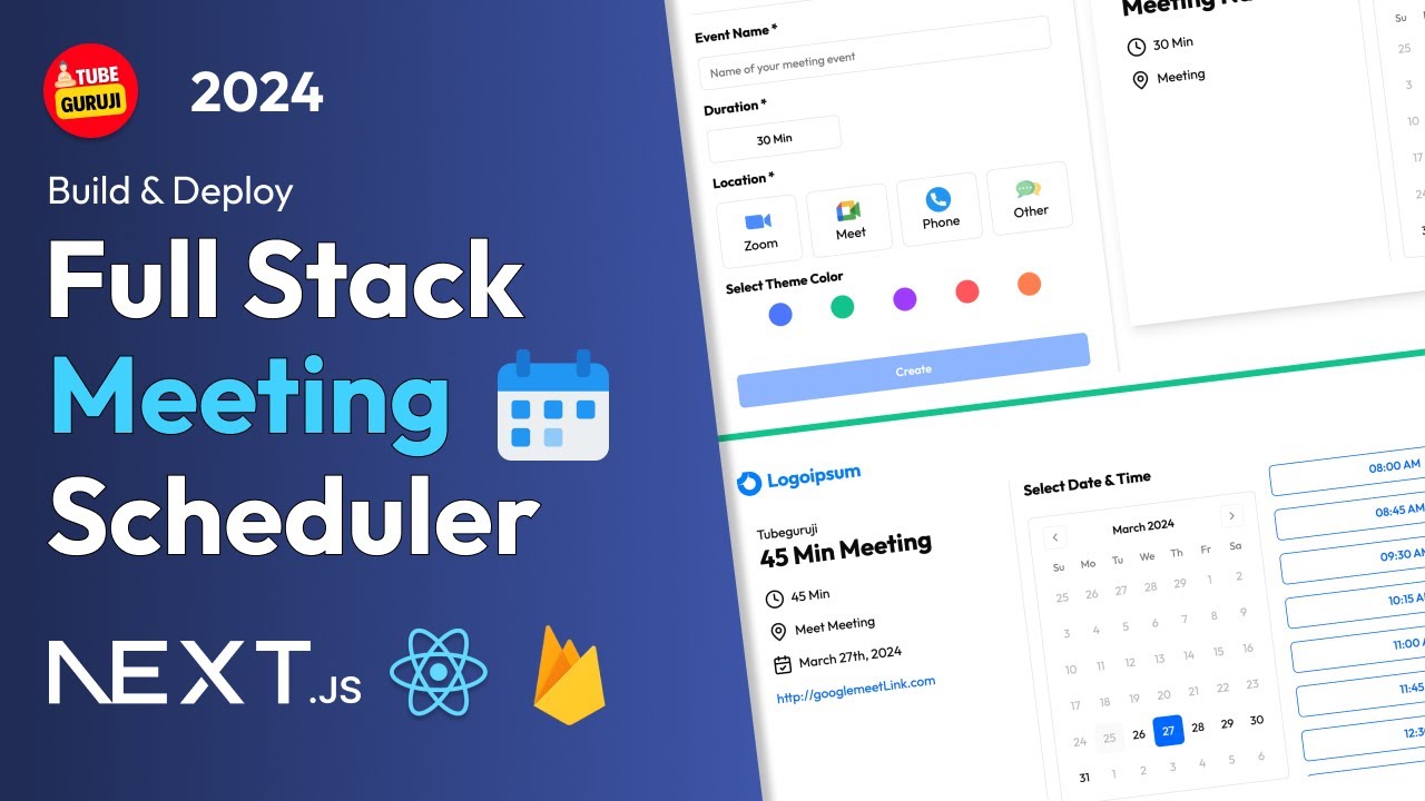 Building a Full Stack Meeting Scheduler App with Next.js, Firebase, and Tailwind CSS | Galaxy.ai