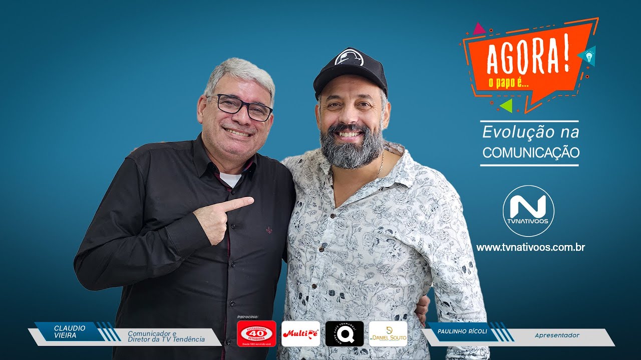 Agora o Papo é Evolução na Comunicação Paulinho Rícoli recebe Claudio ...