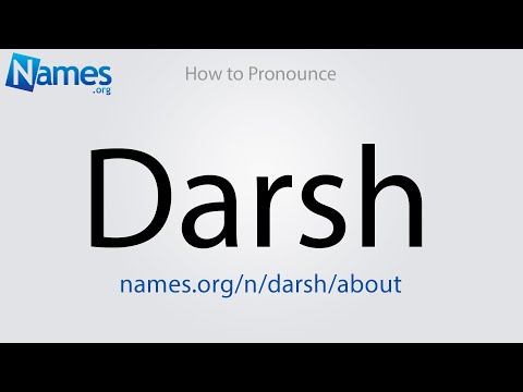 How to Pronounce Darsh