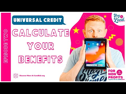 How To Use Benefits Calculator To Check Universal Credit Entitlements | EP02