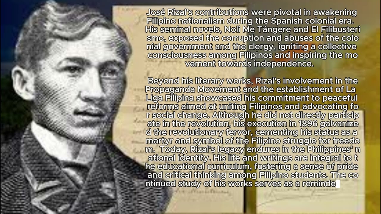Jose Rizal, his life, and his impact on Filipino Nationalism and Philippine Society today