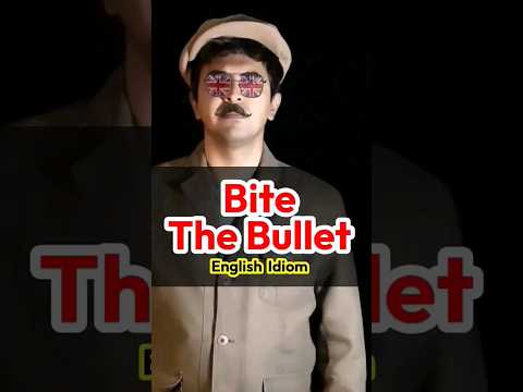 Bite the Bullet; 😬 English Idiom #learnenglish 🇬🇧
