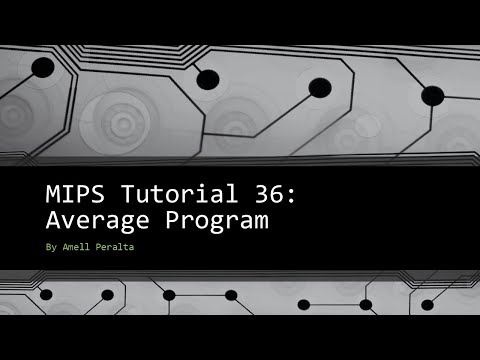 MIPS Tutorial 36 - Average Program Video Lecture - MIPS Assembly Programming Simplified ...