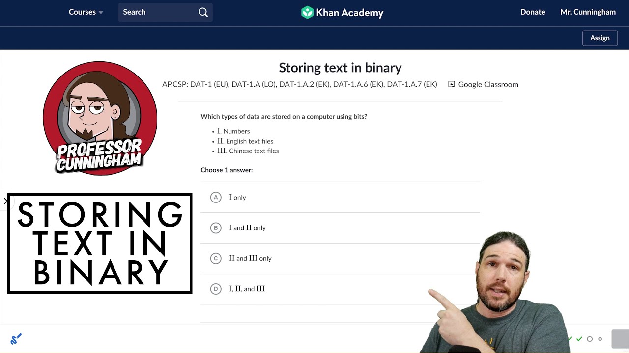 Storing Text in Binary (Khan Academy) - AP Computer Science Principles